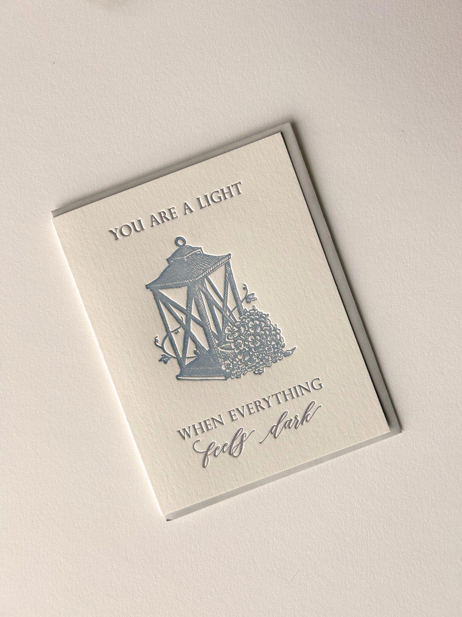 You Are A Light When Everything Feels Dark Letterpress Greeting Card ...