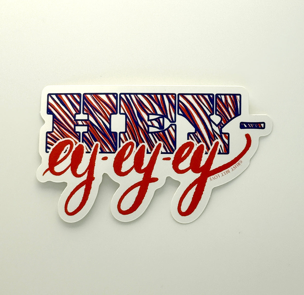 HEY-ey-ey-ey Sticker – Rust Belt Love
